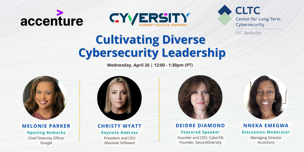 RSA Recap: Cultivating Diverse Cybersecurity Leadership - CLTC UC ... RSA Recap: Cultivating Diverse Cybersecurity Leadership - CLTC UC ...