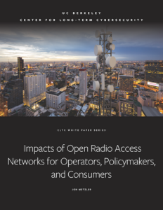 New CLTC White Paper Explores the Impacts of Open RAN - CLTC UC Berkeley Center for Long-Term ...